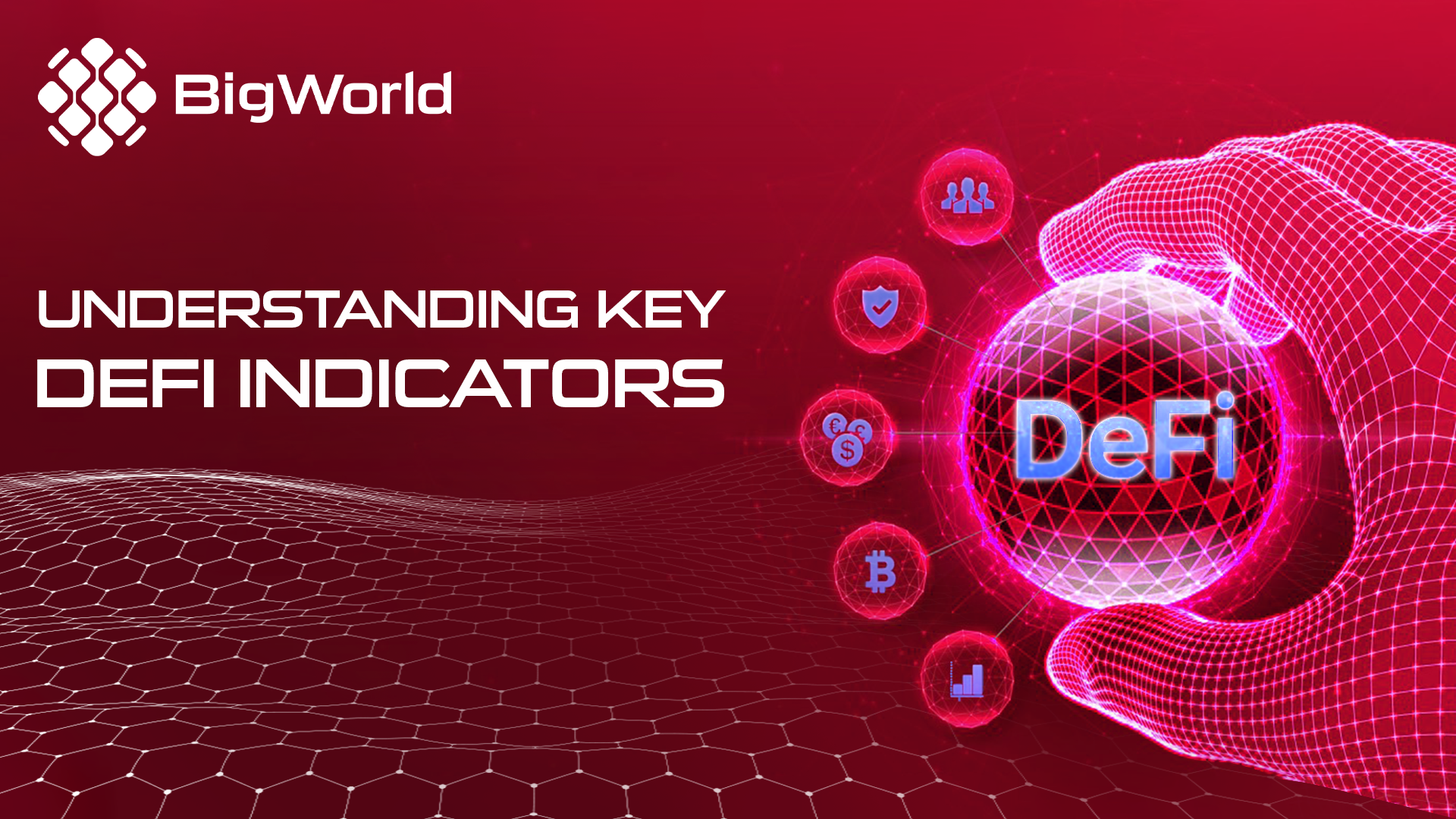 What Are DeFi Indicators and Why Do They Matter? | TheBigWorld